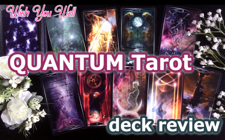 "Quantum Tarot" deck review – the energy of space and light | Wish You Well